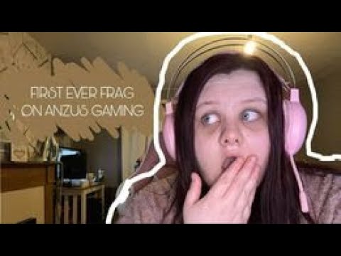FIRST EVER FRAG ON ANZUS GAMING!!! - YouTube