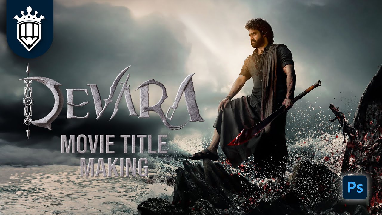 Devara Movie Title Making in | Photoshop 2021 Tutorial | - YouTube