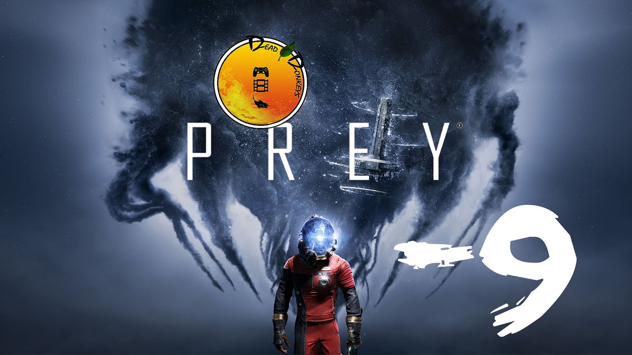 Prey(PS5)#9 - livestream - YouTube