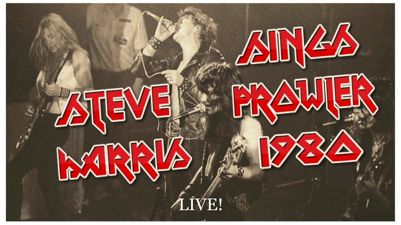 STEVE HARRIS Sings PROWLER IRON MAIDEN Rare Live Unity Hall Wakefield ...