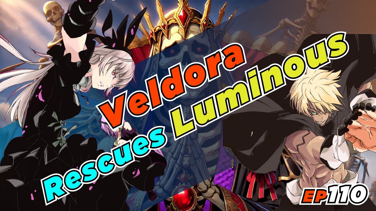 EP110 Veldora Rescues Luminous; How Skeleton Adalman Transformed into a ...