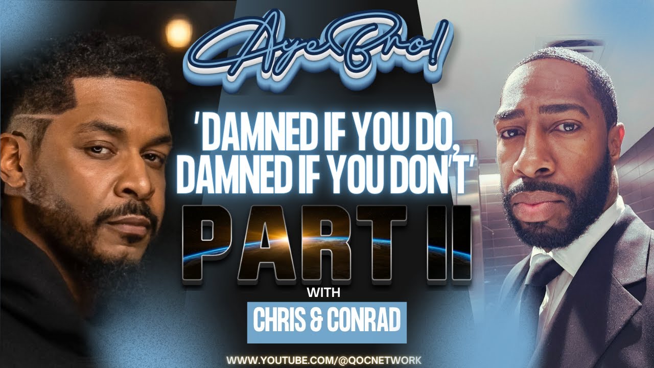 Damned If You Do, Damned if You DON'T Part 2 - YouTube