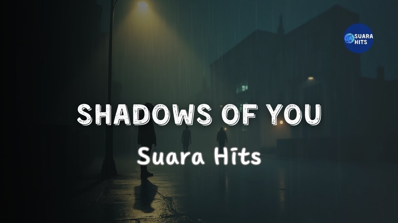 Shadows of You - (Official Lyric Video) | Heartfelt Breakup Song 💔 ...
