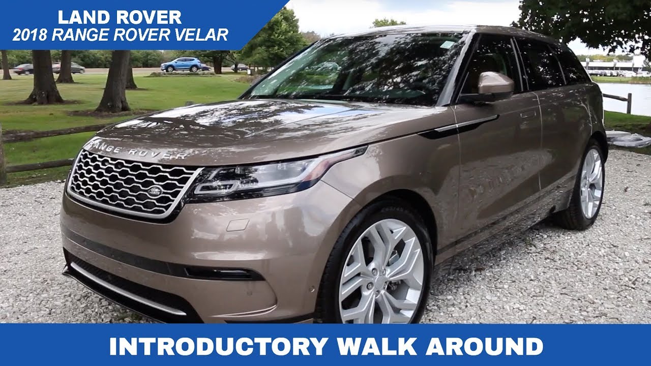 2018 Range Rover Velar Walk Around - YouTube