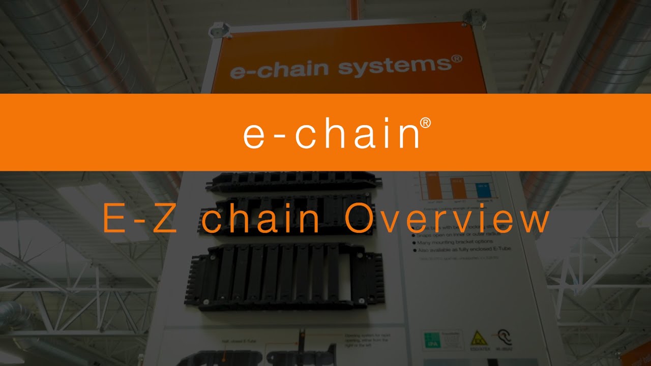 Overview - e-chain® - E Z chain Series - YouTube