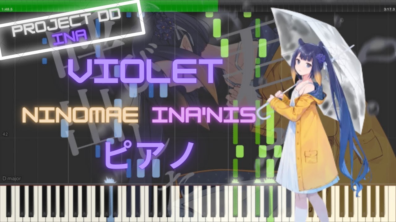 【ホロライブ】VIOLET - Ninomae Ina'nis ピアノ Piano Cover - YouTube