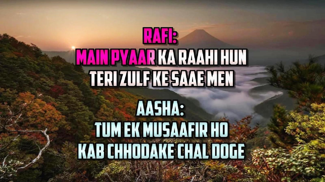 MAIN PYAR KA RAHI HOON - EK MUSAFIR EK HASINA - HQ VIDEO LYRICS KARAOKE ...