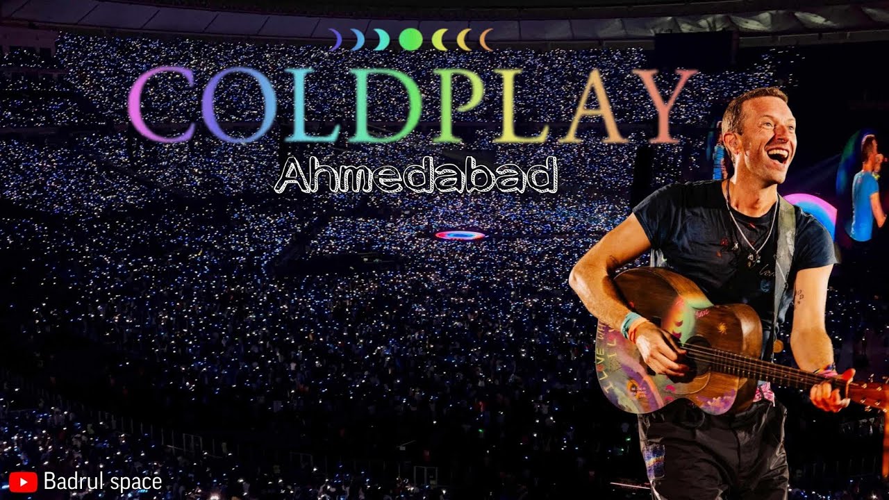 Coldplay Concert - Ahmedabad 25 January - The biggest Concert Ever ...