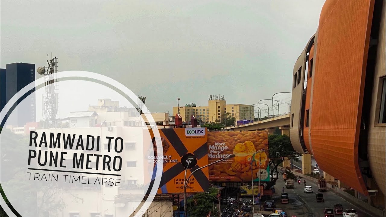 Ramwadi To Pune station Uncut TimeLapse l Pune metro - YouTube
