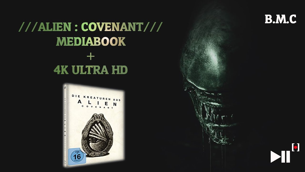 Alien Covenant Mediabook Unboxing +Ultra HD BD - YouTube