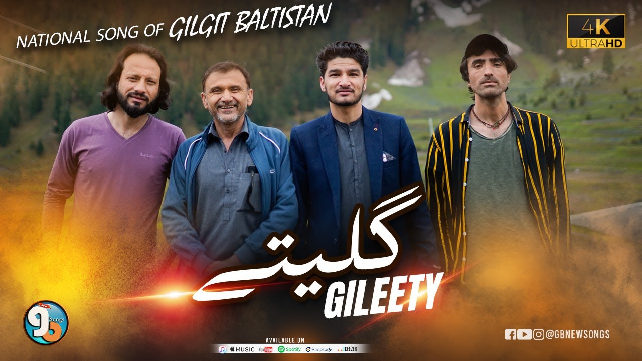 Gileety || Gilgit Baltistan National Song || Arif Hussain Arif ...