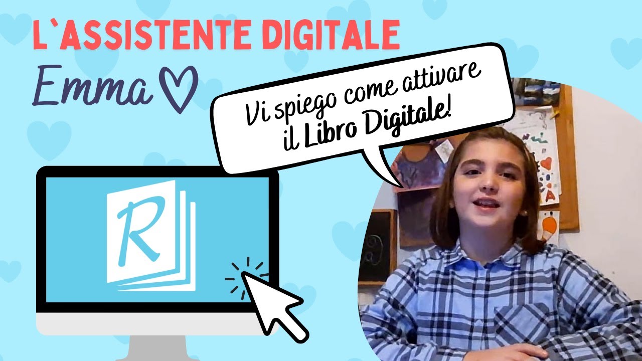 L'assistente digitale 💙 Emma: come attivare il libro digitale su ...