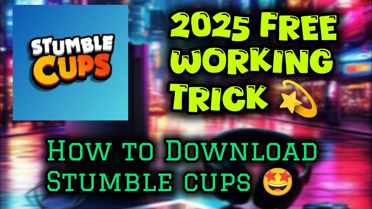 How To Download Stumble Cups In Mobile 📱🥶 || Stumble Cups Dowload ...