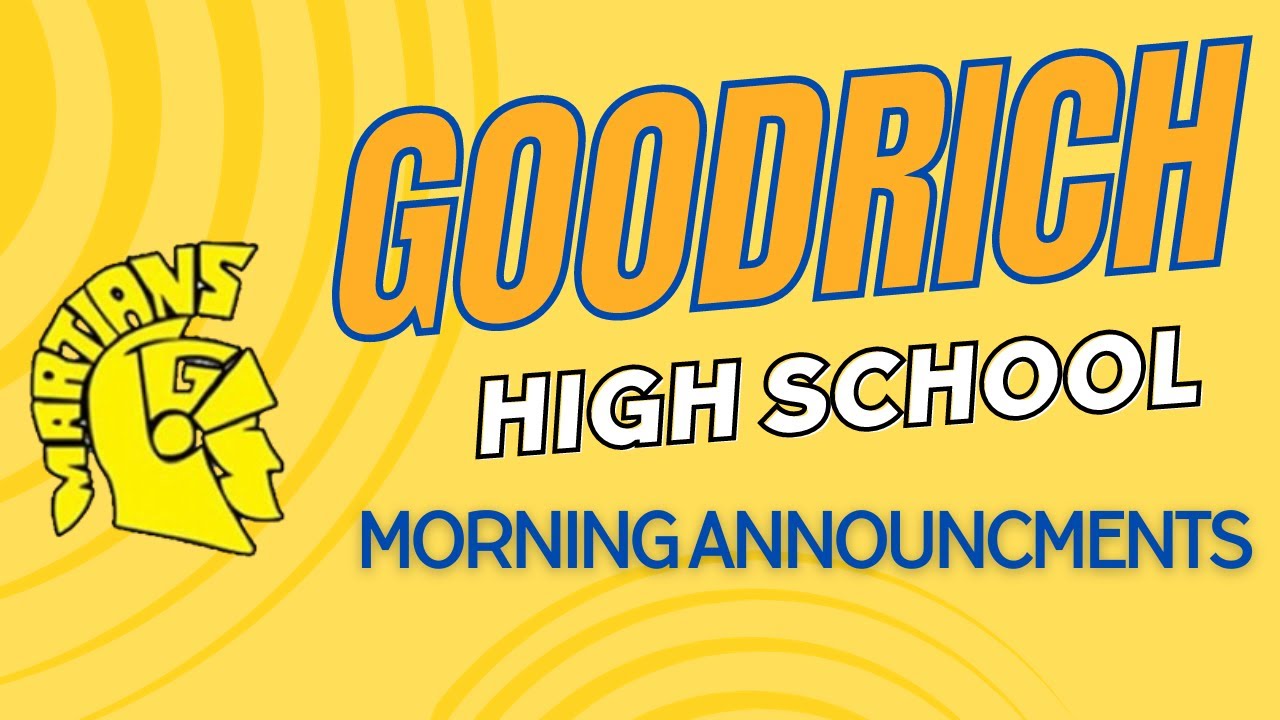 Goodrich High School Morning Announcements 12-13-2023 - YouTube