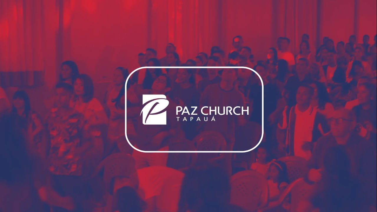 Culto Online // Paz Church Tapauá // 26-04-2020 - YouTube