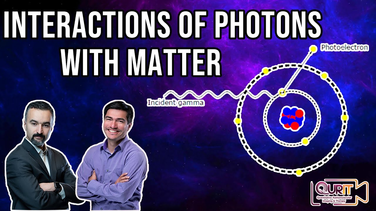 The Various Interactions of Photons with Matter [L15] - YouTube