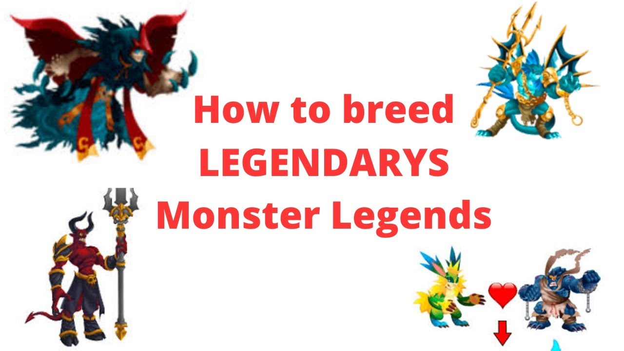 How to breed LEGENDARYS IN MONSTER LEGENDS | Como fazer lendários no ...