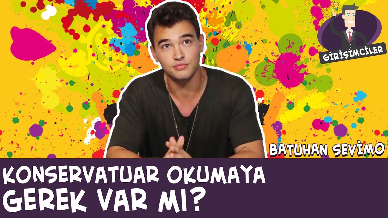 KONSERVATUVAR OKUMAYA GEREK VAR MI? ( BATUHAN SEVİMO ) - YouTube
