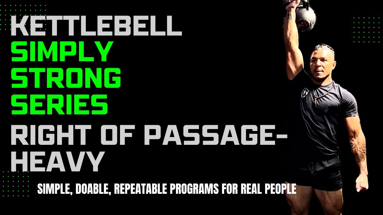 Simply Strong #1 - Right of Passage ( Heavy) - YouTube