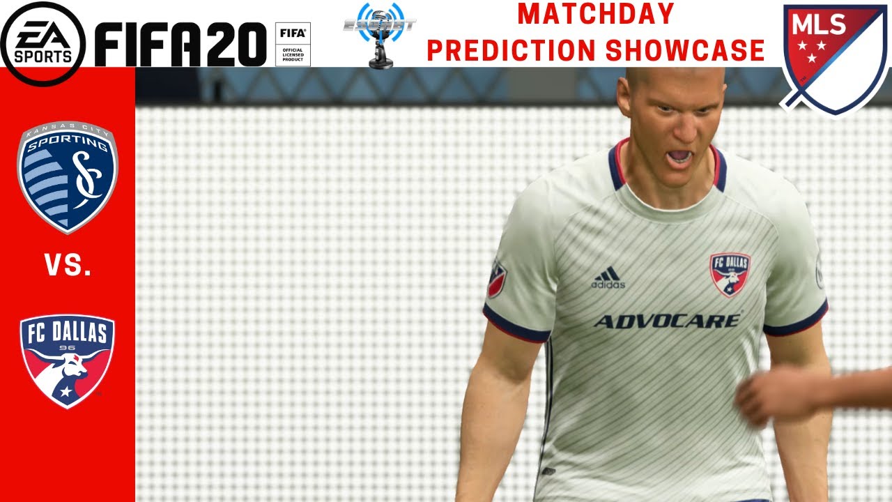 FIFA '20 | MLS Matchday Prediction Showcase | Sporting KC vs. FC Dallas ...