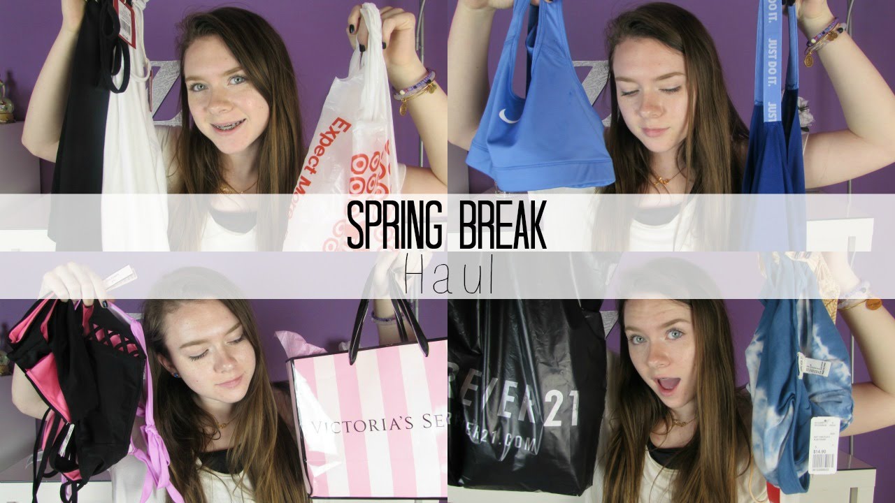 Spring Break Haul 2016 | Victoria's Secret, Forever 21, Target, & More ...