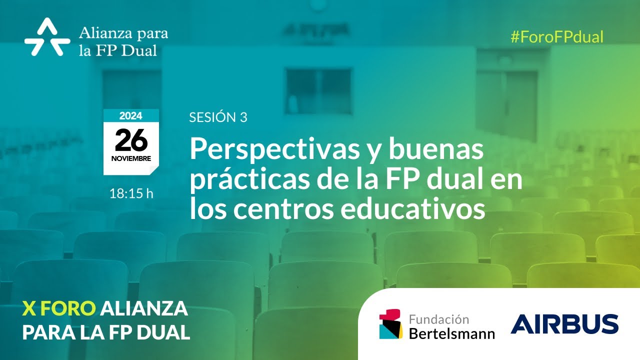 Perspectivas y buenas prácticas de la FP dual en los centros educativos ...