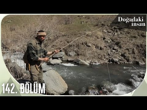 Doğadaki İnsan 142. Bölüm