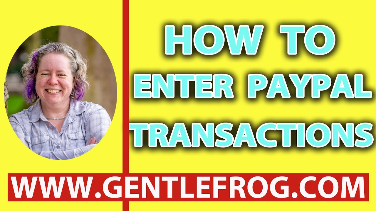 How To Enter PayPal Transaction Into QuickBooks Online YouTube how-to-enter-paypal-transaction-into-quickbooks-online-youtube