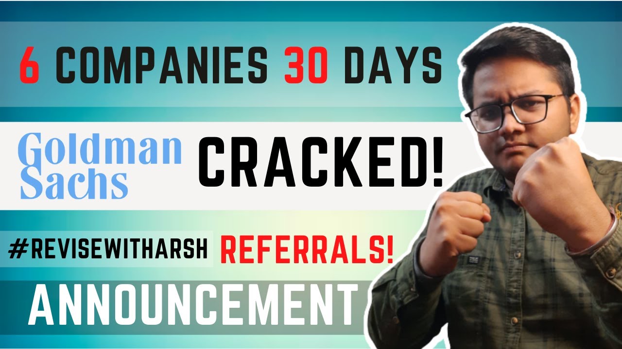 Goldman Sachs Cracked 😱 | 6 Companies 30 Days Challenge | #ReviseWithArsh | Referrals | Prizes 🎁 ...