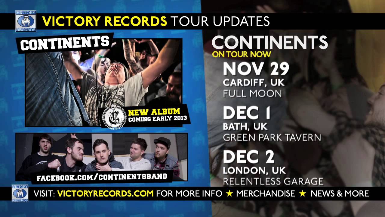CONTINENTS On Tour Now (ALL 2012 DATES) - YouTube