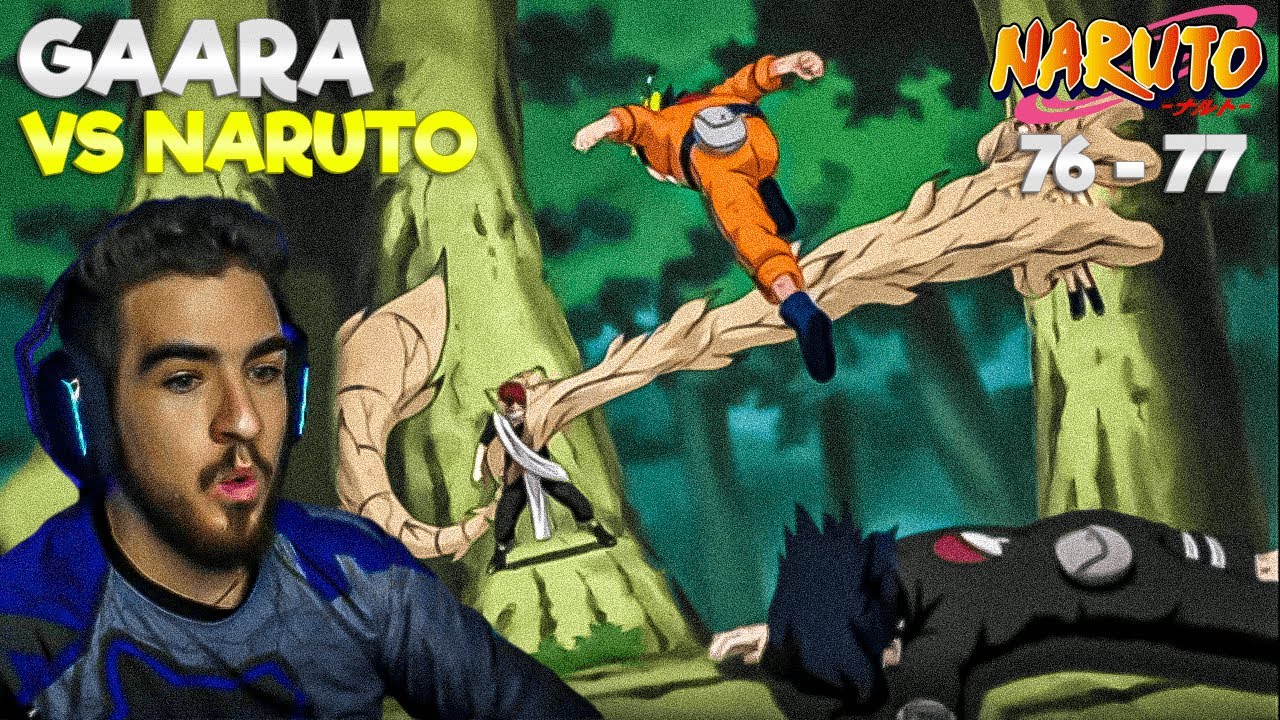¡NARUTO VS GAARA ! 👹💪🏻 | REACCION A NARUTO POR PRIMERA VEZ | 77 - 78 ...