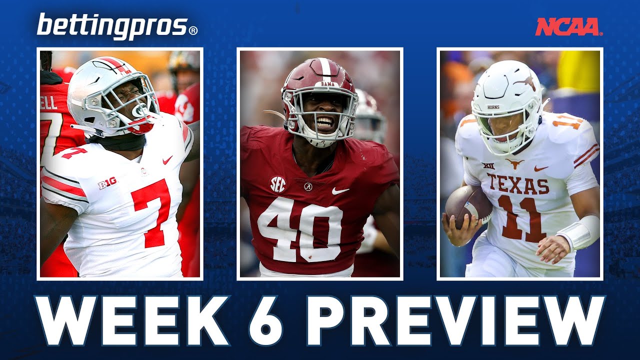 Week 6 College Football Preview with Scott Bogman (BettingPros Podcast ...