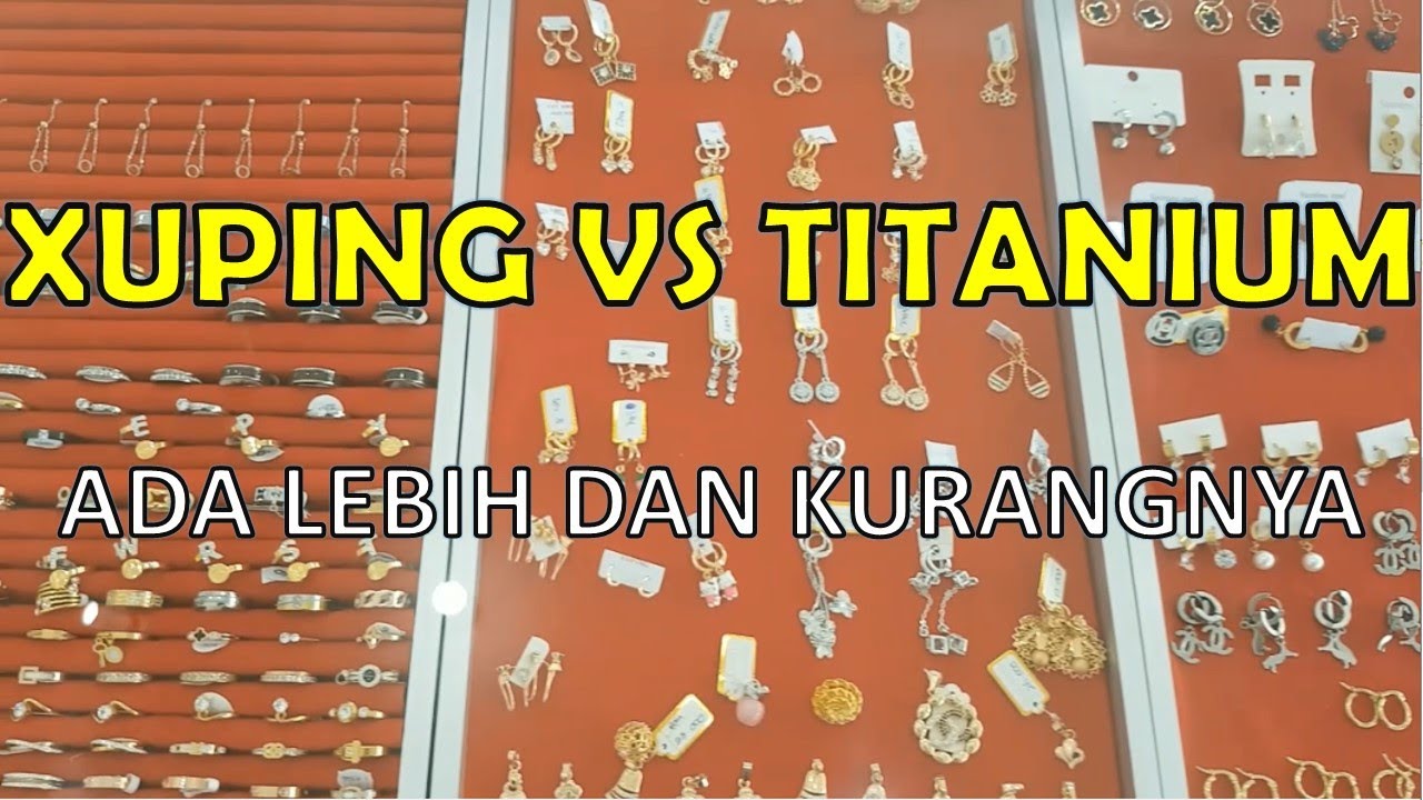 XUPING VS TITANIUM : KELEBIHAN DAN KEKURANGAN - YouTube