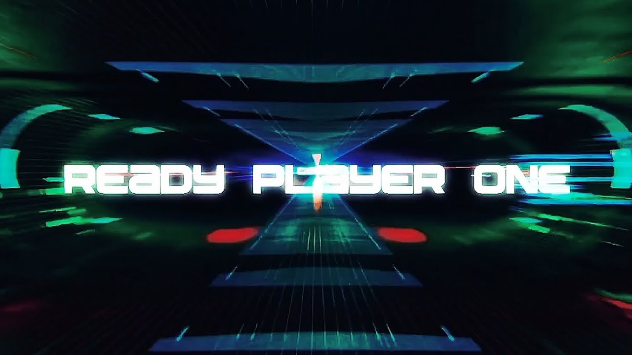 𝙍𝙚𝙖𝙙𝙮 𝙋𝙡𝙖𝙮𝙚𝙧 𝙊𝙣𝙚 / EDIT - YouTube