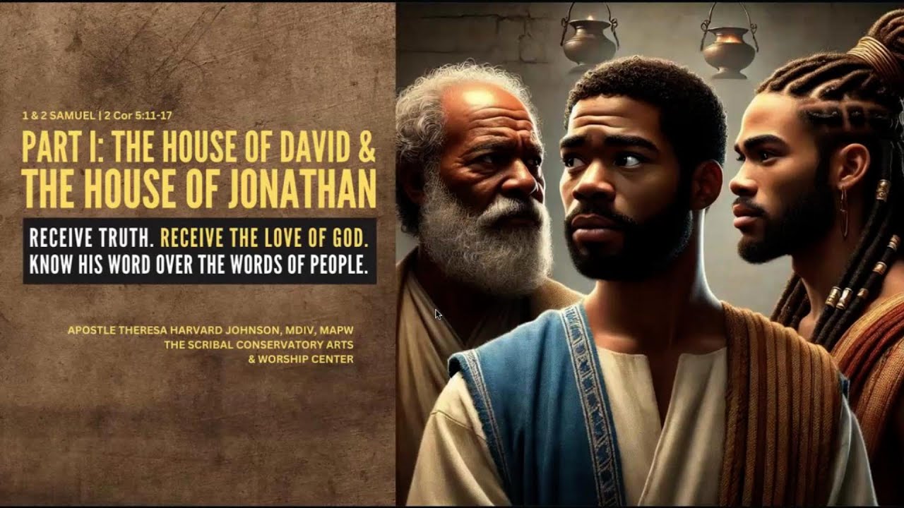 Part I: The House of David & The House of Jonathan - YouTube