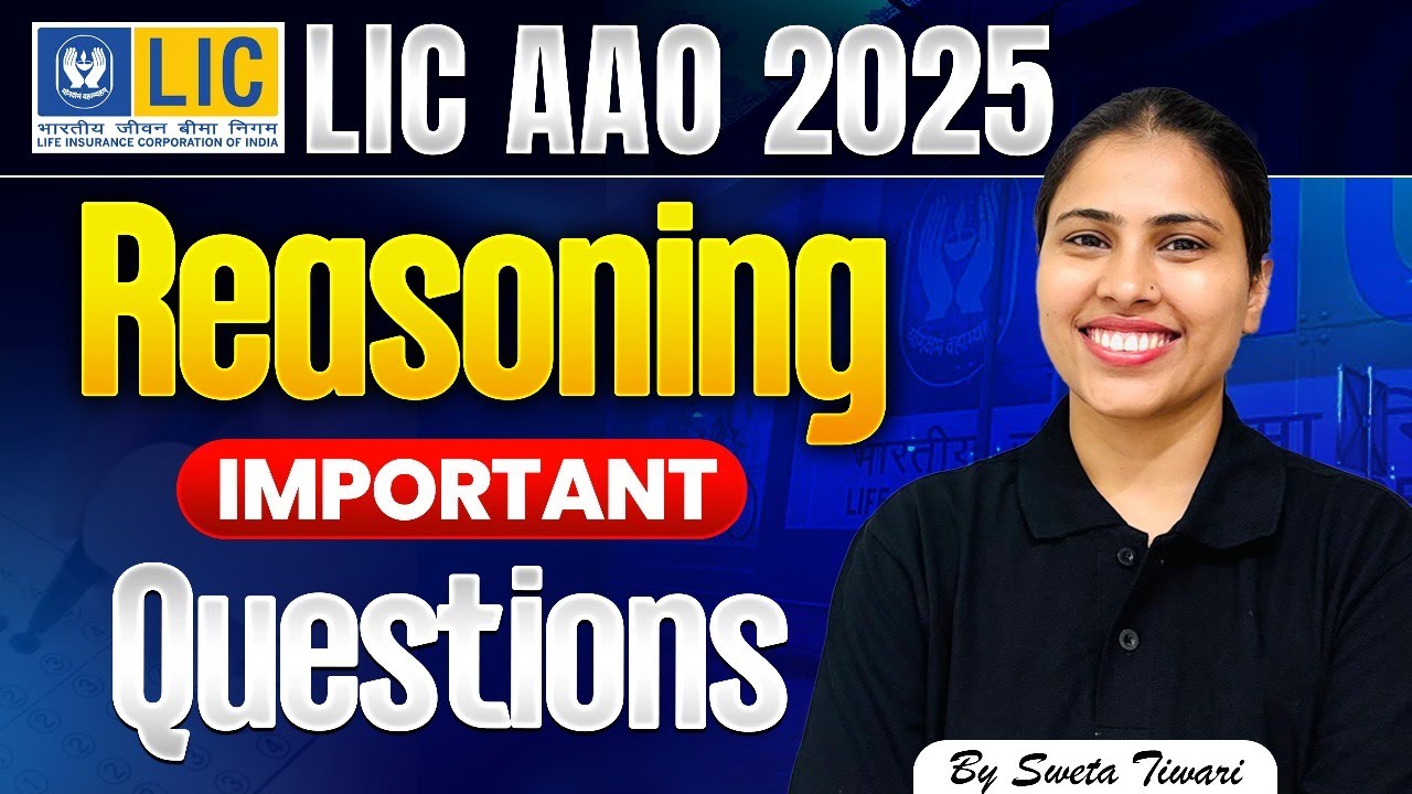 LIC AAO 2025 Reasoning Classes ( Part 12 ) | Important Reasoning ...