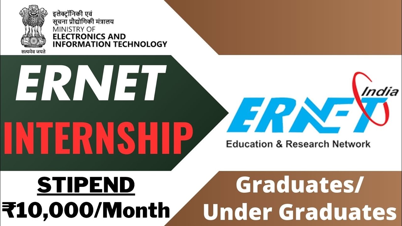 ERNET Internship 2024 | STIPEND ₹10,000/MONTH | Graduates/ Under ...