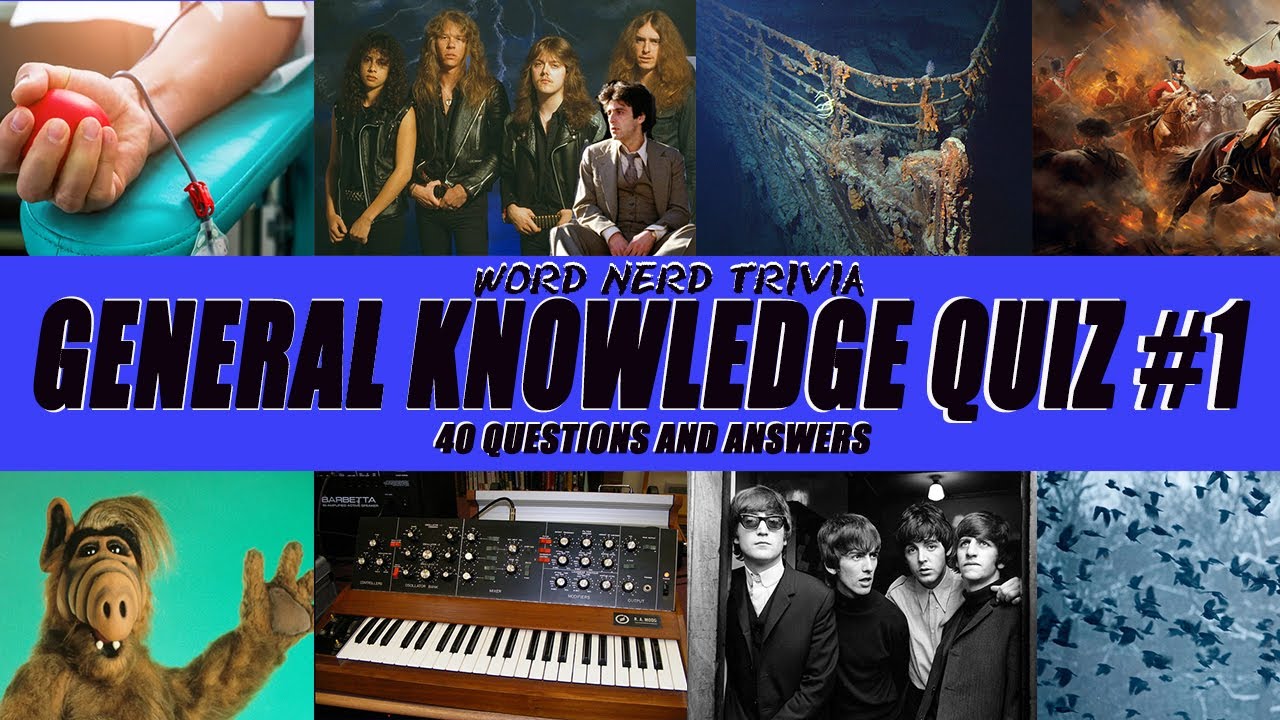 General Knowledge Trivia Quiz #1 - 40 Multiple Choice Questions - YouTube