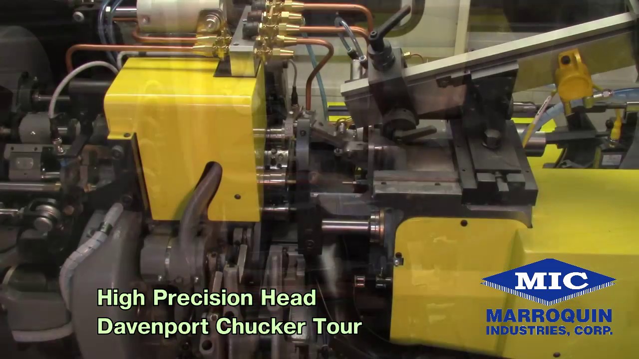 High Precision Head Chucker: Marroquin Industry | Davenport Machine ...