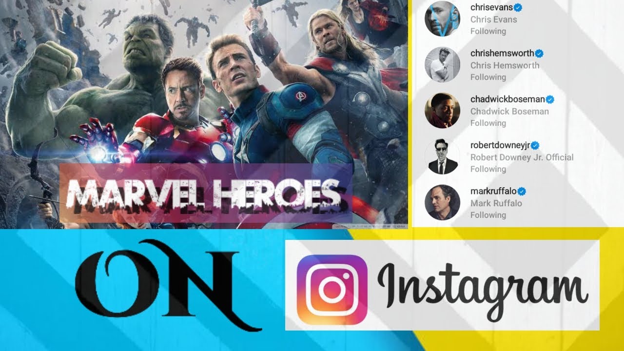 MARVEL ACTORS ON INSTAGRAM || MARVEL HEROES INSTAGRAM ID, VIDEO AND ...