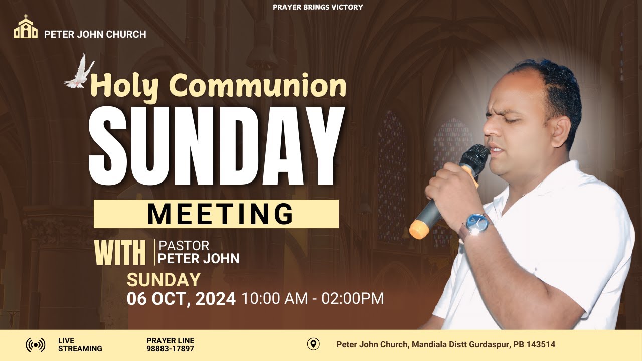 06-10-2024 Holy Communion Sunday Meeting Live Streaming Peter John ...