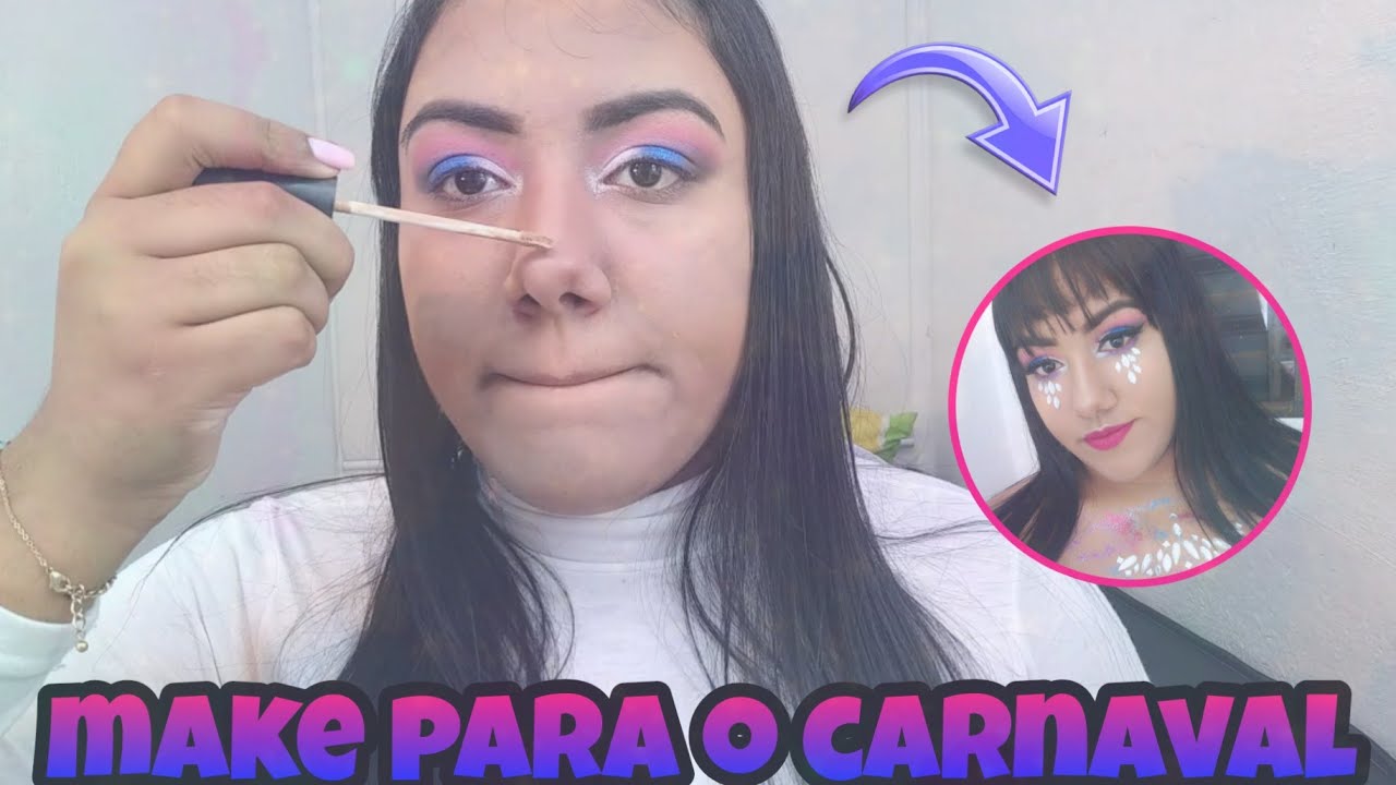 MAKE PARA O CARNAVAL - YouTube