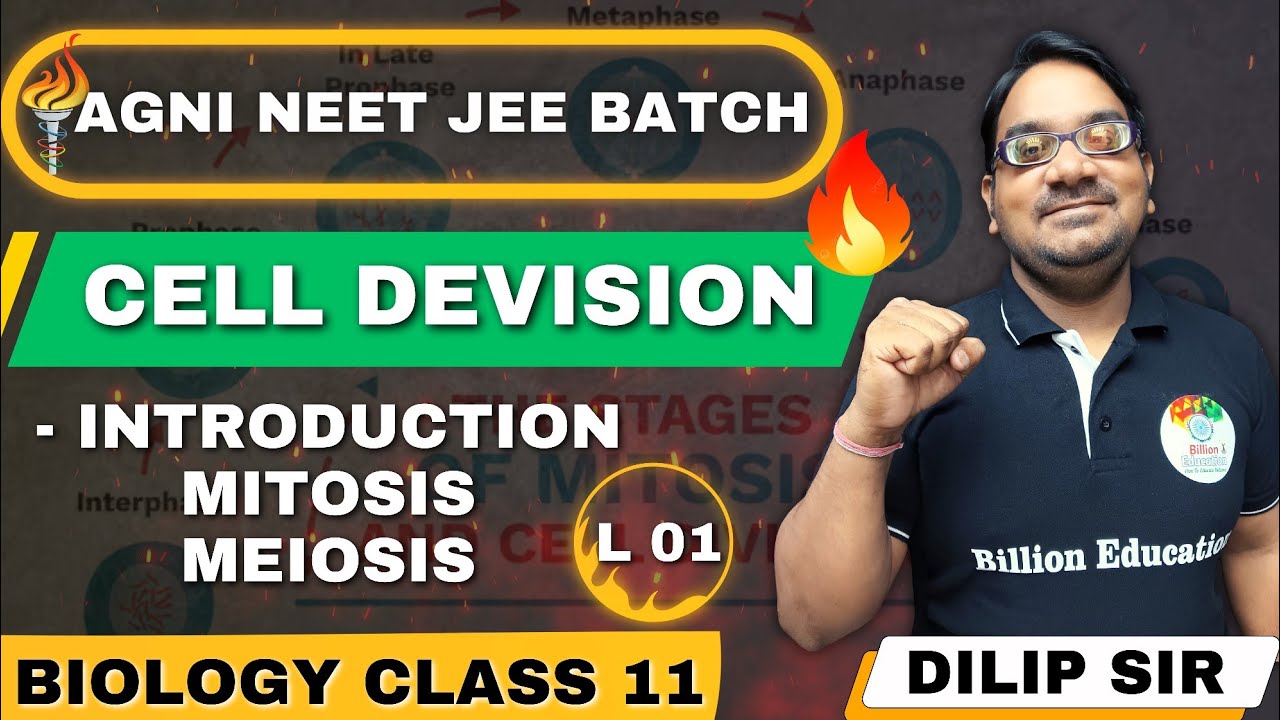 CELL DIVISION | INTRODUCTION | L01 | CLASS 11TH NEET BIOLOGY | PYQ DPP ...