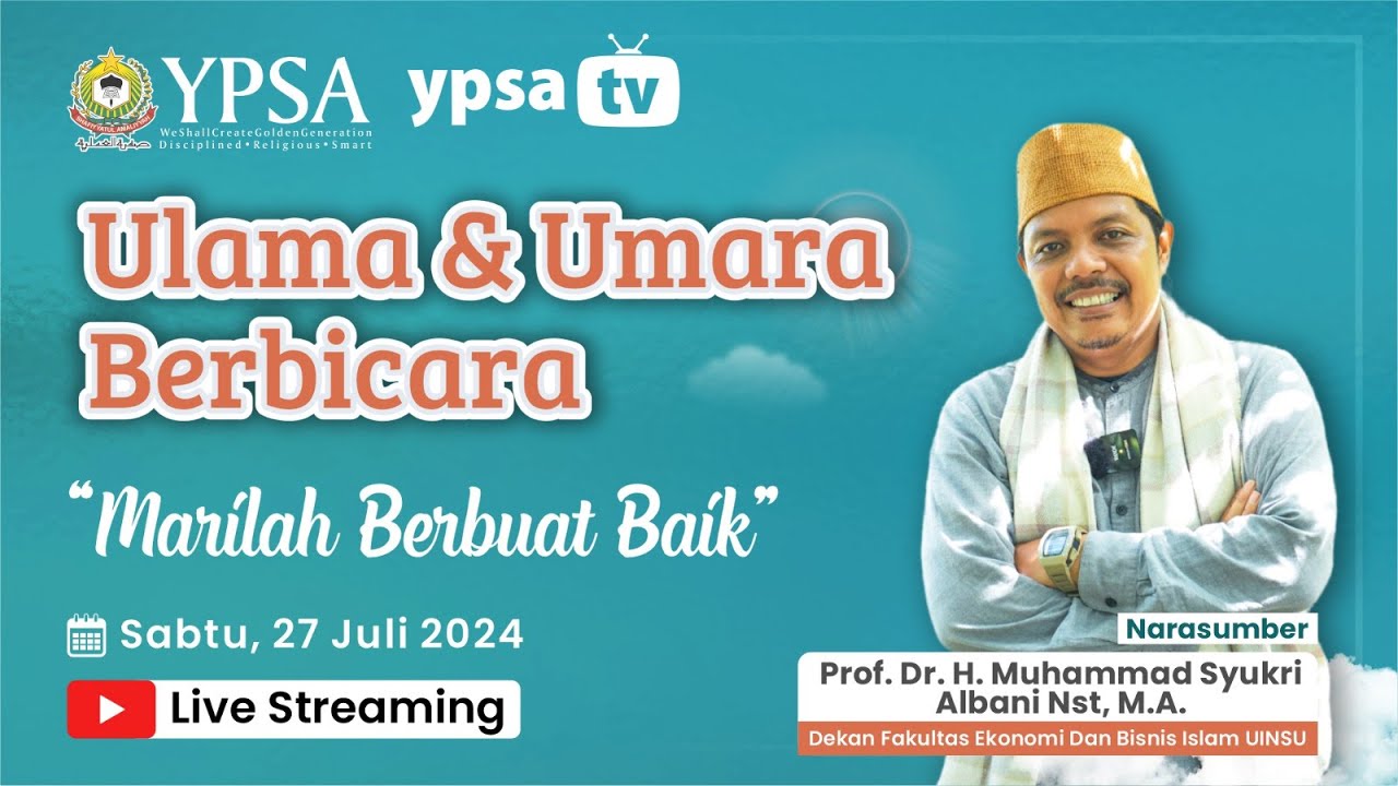 [LIVE] ULAMA DAN UMARA BERBICARA - Narasumber : Prof. Dr. H. Muhammad ...