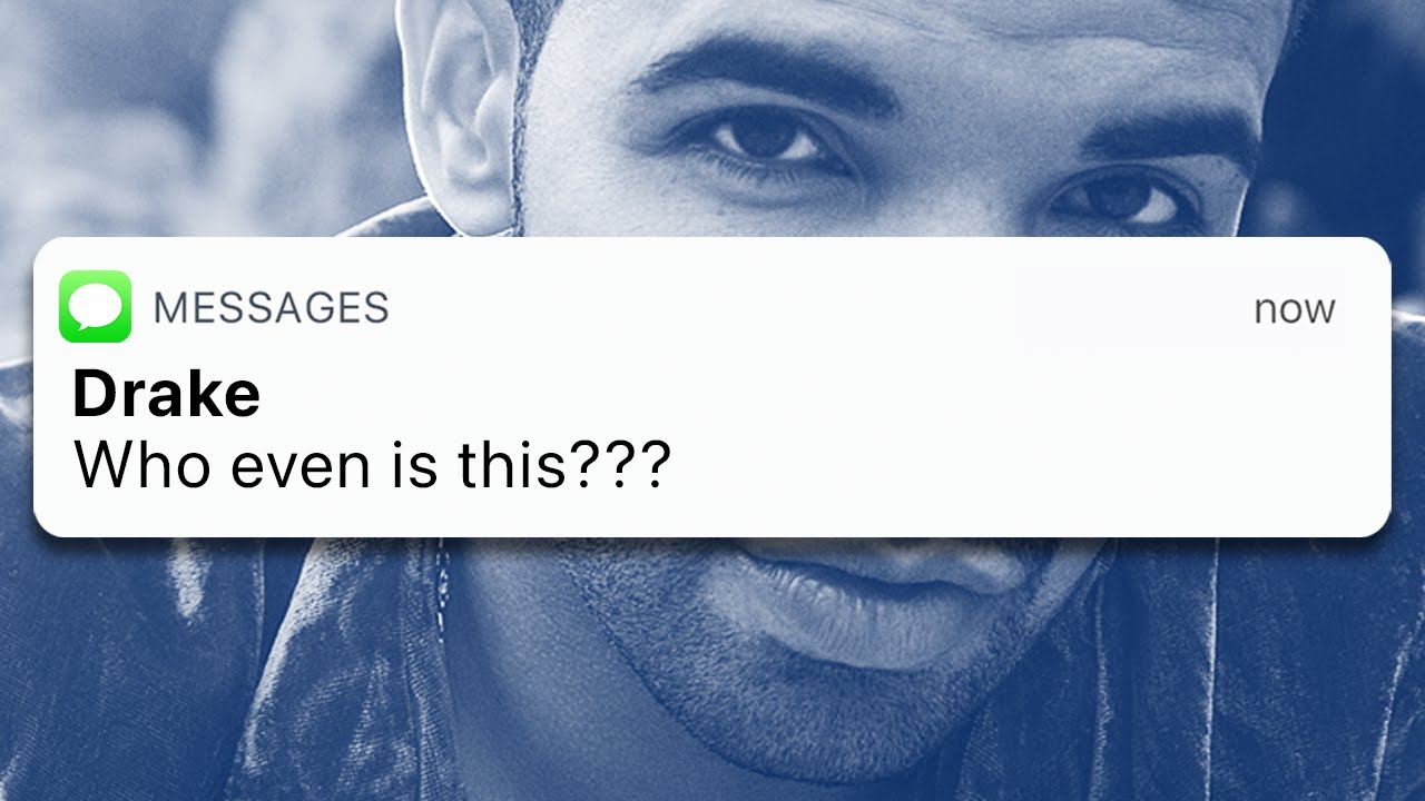 TEXTING DRAKE - YouTube