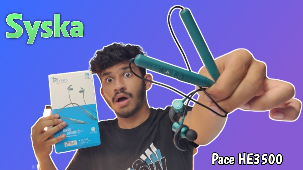 Syska Pace HE3500 Neckband Unboxing & Review Under 799/- - YouTube