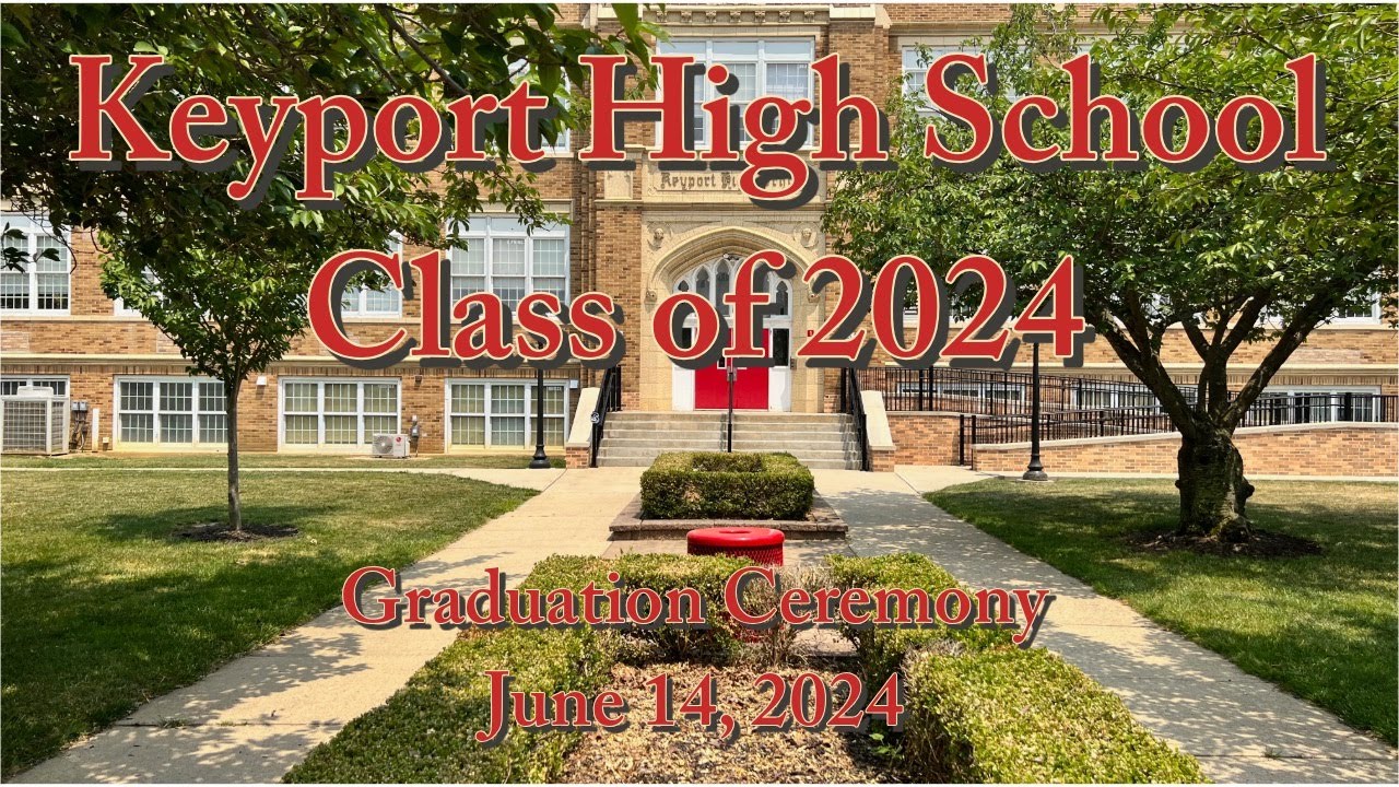 Keyport High School Graduation Ceremony 2024 - YouTube