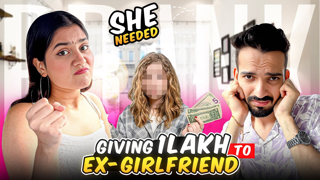 GIVING 1 LAKH TO MY EX- GIRLFRIEND😱 || PRANK ON RITIKA || SIMAR RITIKA VLOGS - YouTube