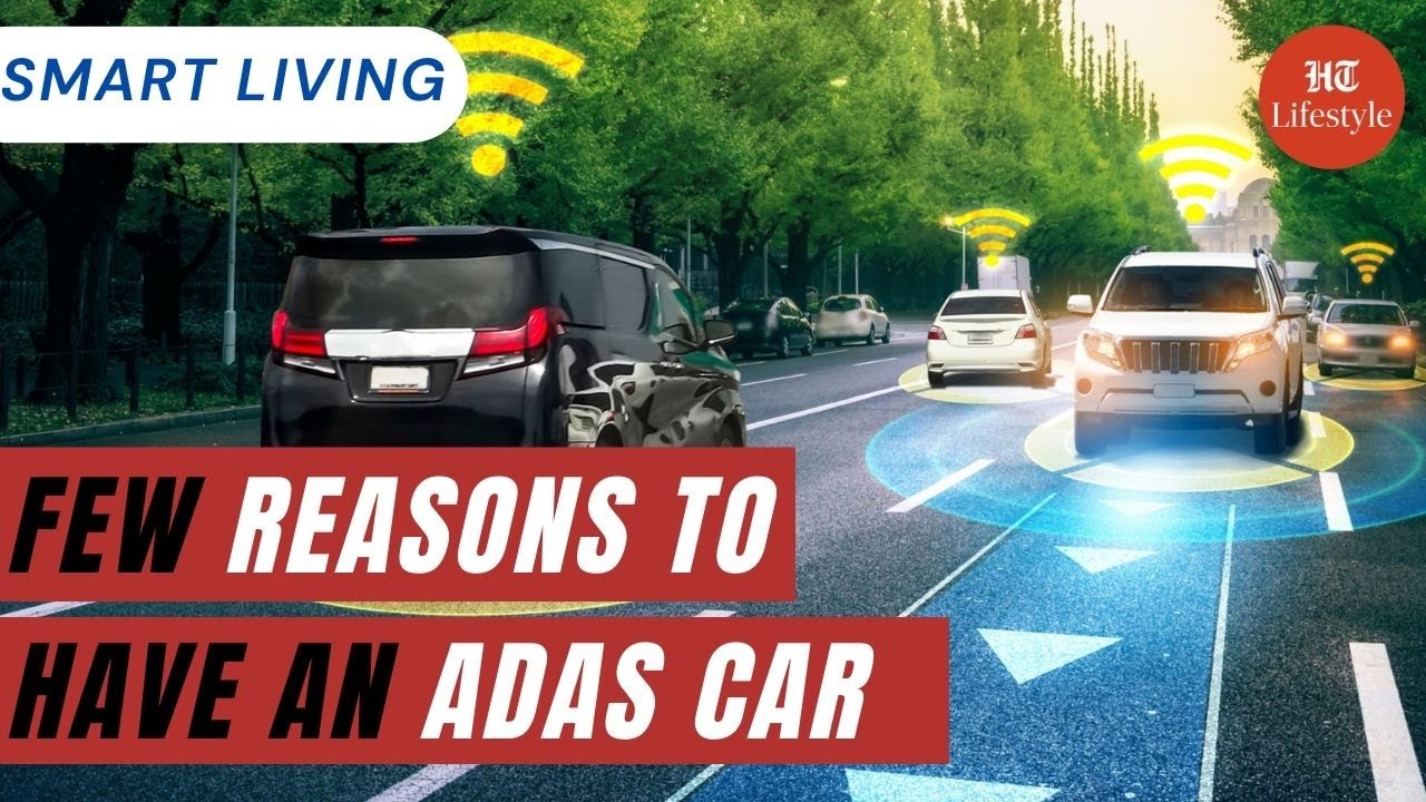 Few Reasons To Have An Adas Car | Smart Living - YouTube