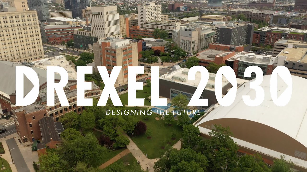 Drexel University: A Commitment to 2030 - YouTube